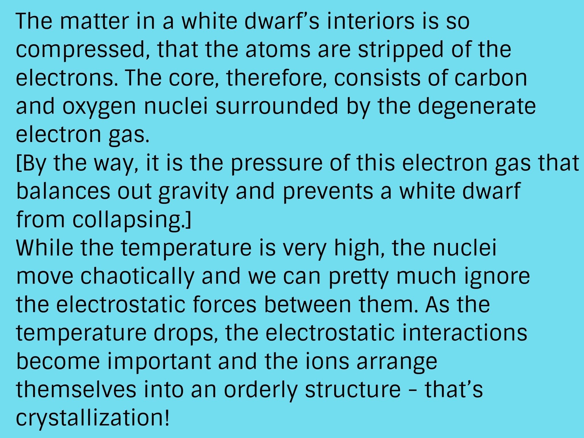 Why do white dwarfs crystallize?